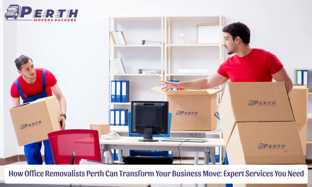World’s Best Office Removalists Perth | 24/7 Movers